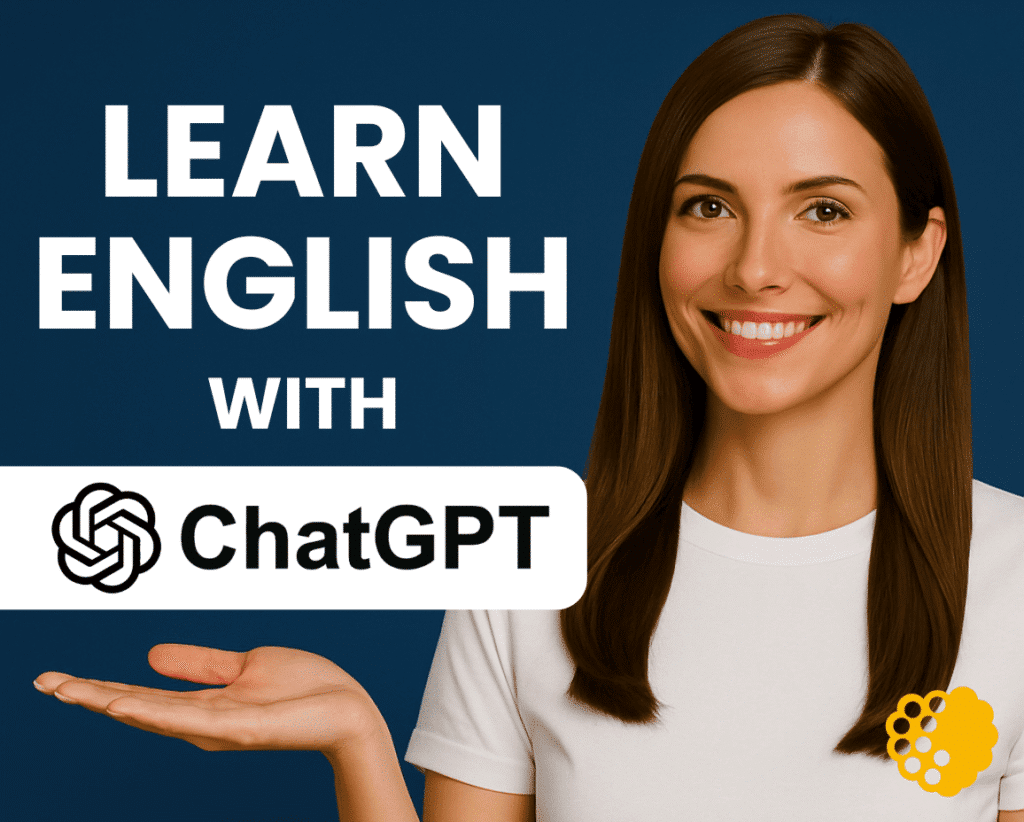 Learn English with ChatGPT: The Complete 2025 Guide